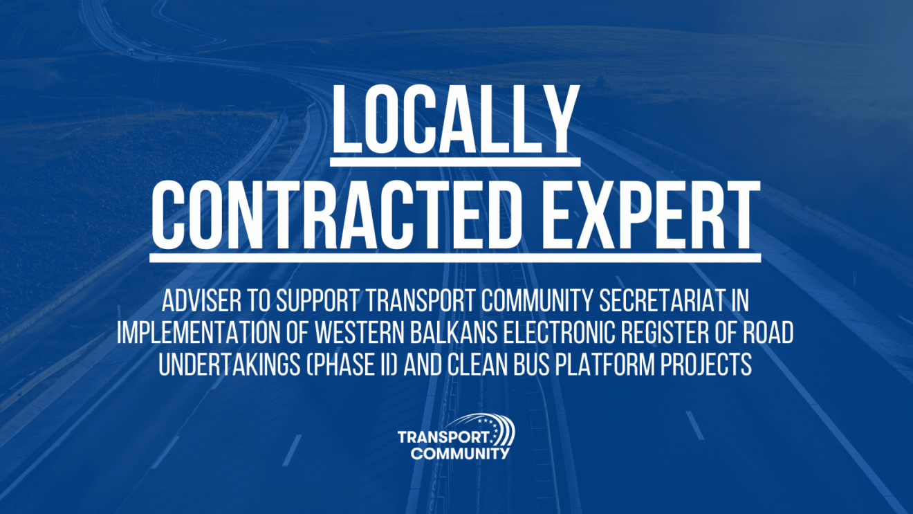Locally contracted expert – Adviser to support Transport Community ...